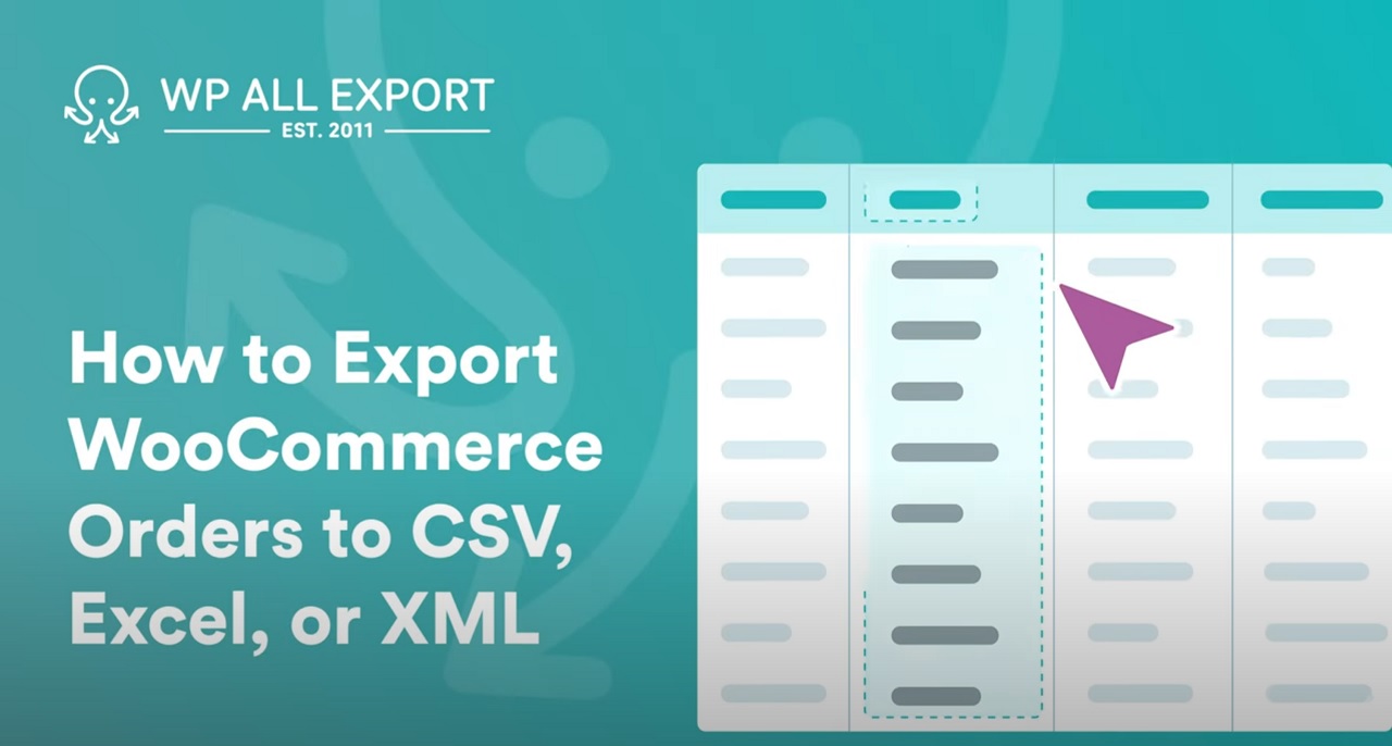 Export WooCommerce Orders to CSV, Excel, and XML