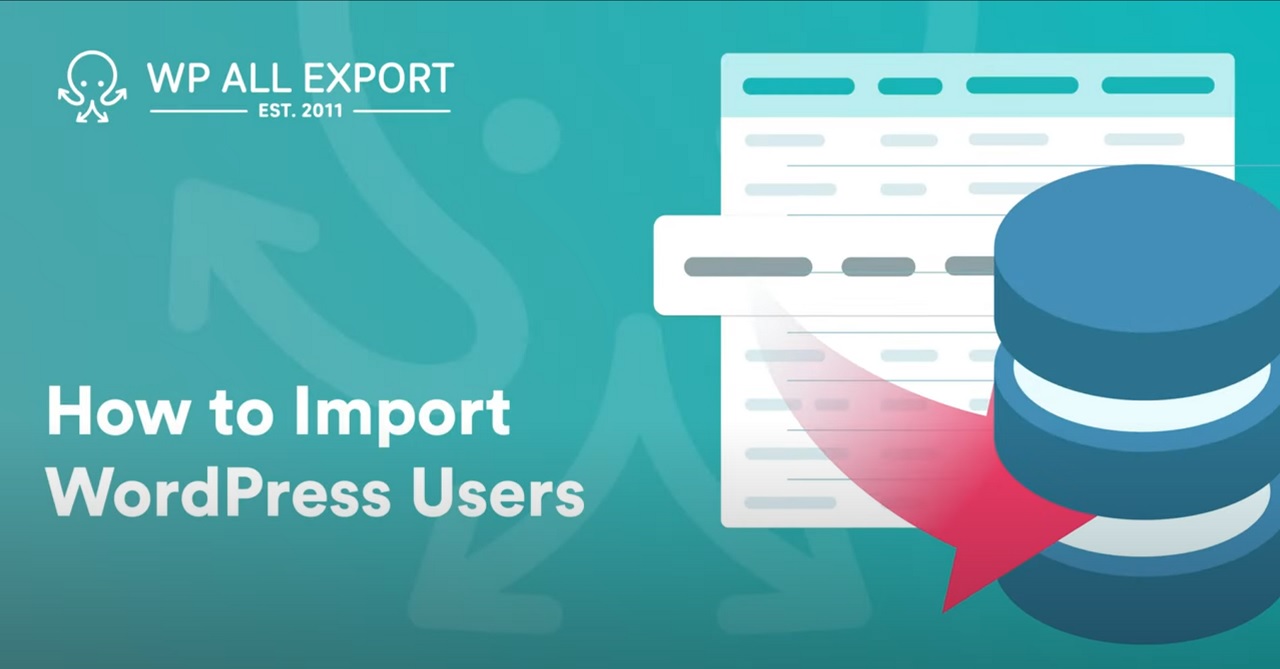 Import Wordpress Users From Csv Excel And Xml Wp All Import
